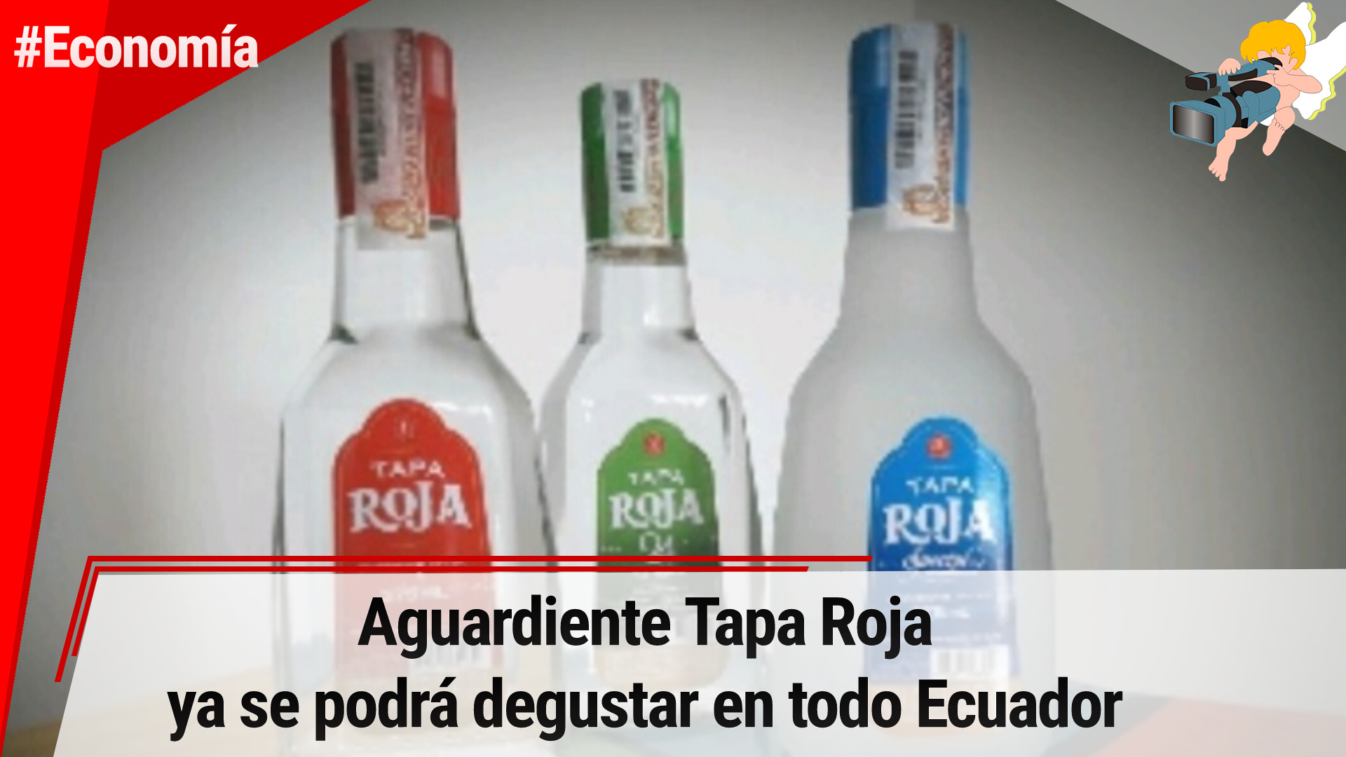 Aguardiente Tapa Roja ya se podrá degustar en todo Ecuador - Angeles ...