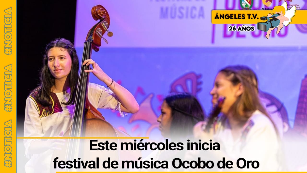 Este miércoles inicia el festival de música Ocobo de Oro - Angeles ...