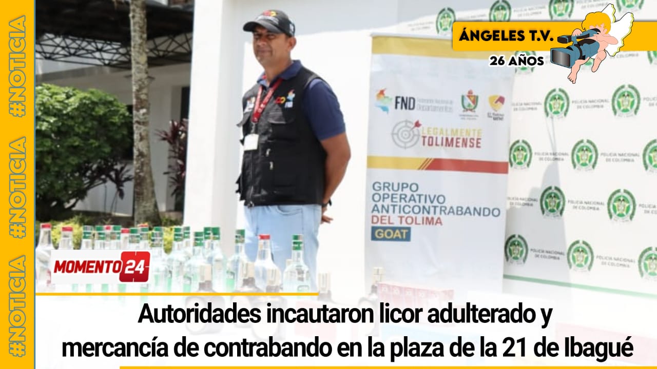 Autoridades incautaron licor adulterado y mercancía de contrabando en ...