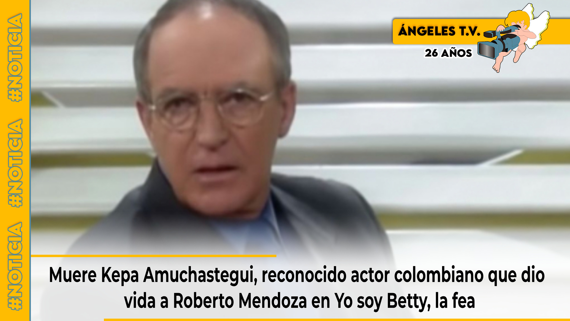 Murió Kepa Amuchastegui, icónico actor colombiano - Angeles Television