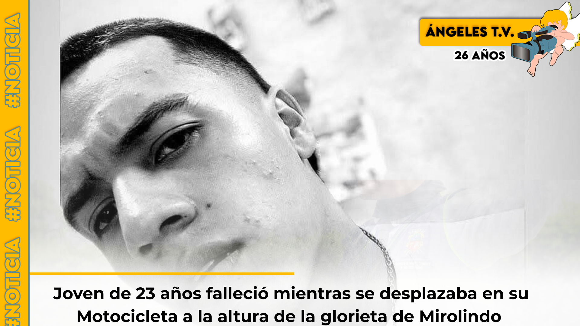 Joven De 23 Años Falleció Esta Madrugada En Accidente De Tránsito 0851