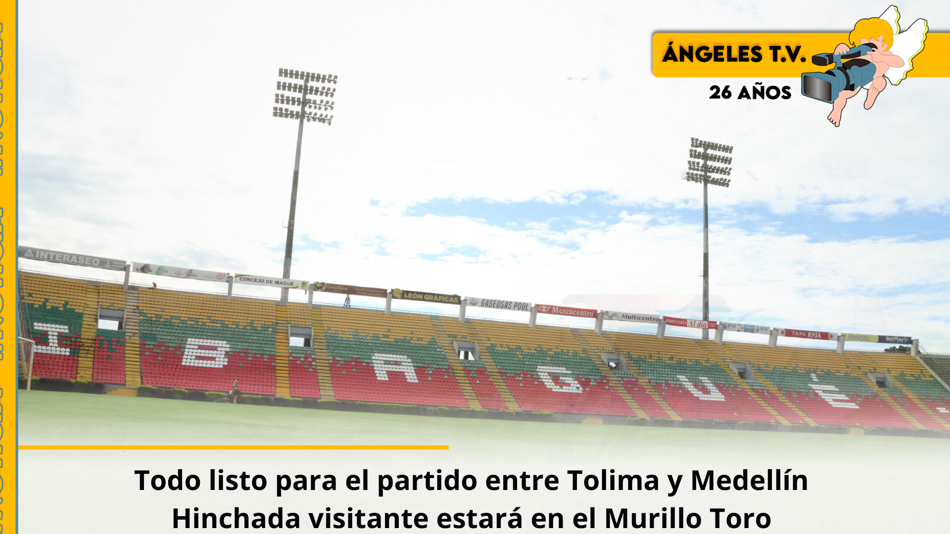 Así será la logística para el partido entre Tolima y Medellín en Ibagué ...