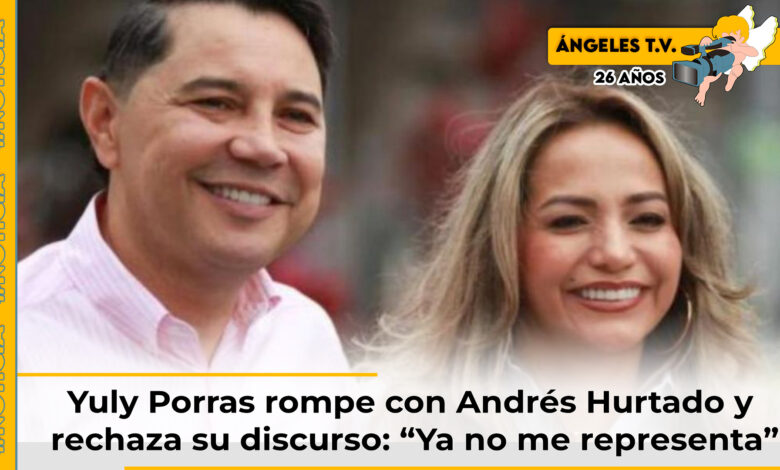 “Él quería volverse mi papá político, pero ya no me representa”: Yuly ...