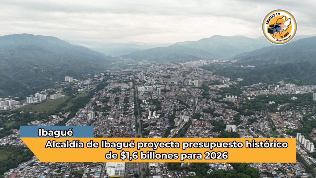 Alcaldía de Ibagué proyecta un presupuesto de $1,6 billones para el año ...